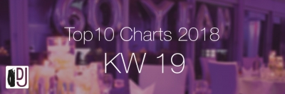 Top10 Charts 2018 KW19
